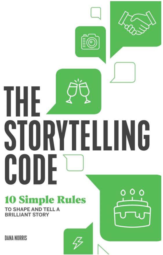 Meet the Author- The Storytelling Code: 10 Simple Rules to Shape and ...
